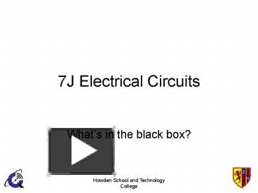 7J Electrical Circuits presentation | free to view