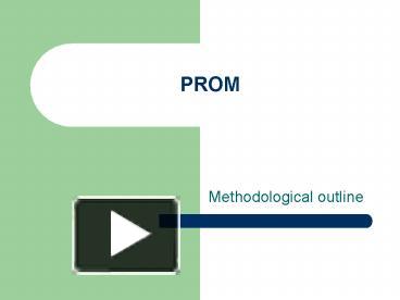 PROM presentation | free to view