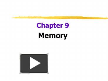 PPT – Memory PowerPoint presentation | free to view - id: 15a6c7-YTA3N