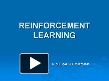 PPT – REINFORCEMENT LEARNING PowerPoint presentation | free to download ...
