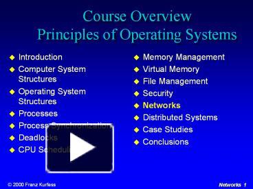 Course Overview Principles of Operating Systems presentation | free to ...