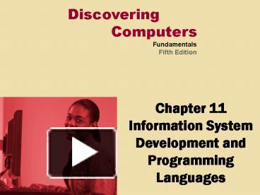 Chapter 11 Information System Development and Programming Languages ...
