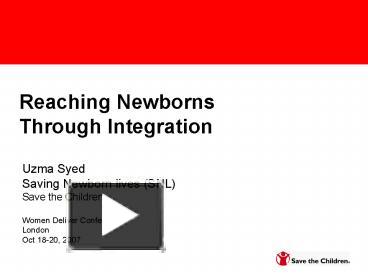 PPT – Reaching Newborns Through Integration PowerPoint presentation ...