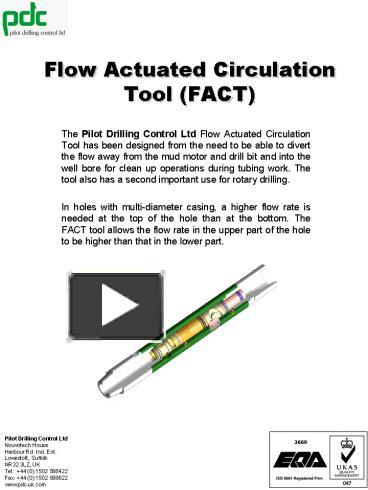 The Pilot Drilling Control Ltd Flow Actuated Circulation Tool has been ...