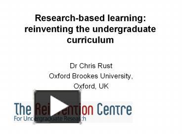 Research-based learning: reinventing the undergraduate curriculum ...