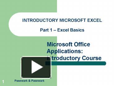 INTRODUCTORY MICROSOFT EXCEL Part 1 Excel Basics presentation | free to ...