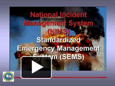 PPT – National Incident Management System NIMS Standardized Emergency ...