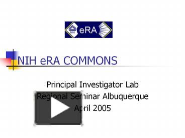 NIH eRA COMMONS presentation | free to view