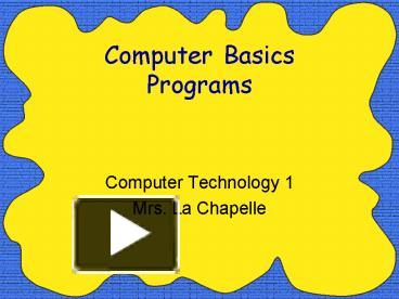 PPT – Computer Basics Programs PowerPoint presentation | free to view ...