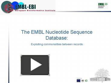 The EMBL Nucleotide Sequence Database: presentation | free to view