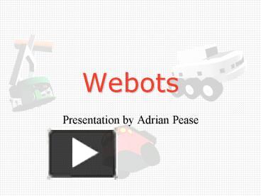 Webots presentation | free to view