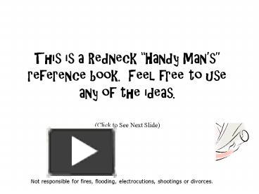 This is a Redneck presentation | free to view