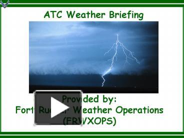 ATC Weather Briefing presentation | free to view