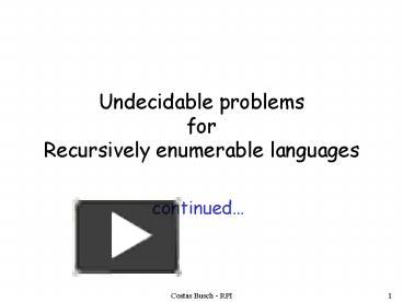 Undecidable problems for Recursively enumerable languages presentation ...