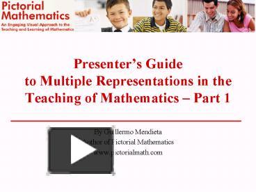 Presenters Guide to Multiple Representations in the Teaching of ...