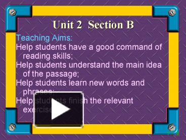 PPT – Unit 2 Section B PowerPoint presentation | free to view - id ...