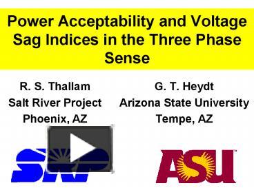 Power Acceptability and Voltage Sag Indices in the Three Phase Sense ...