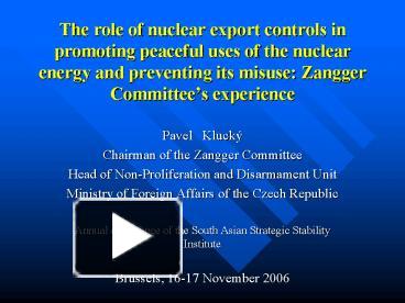 PPT – The role of nuclear export controls in promoting peaceful uses of ...