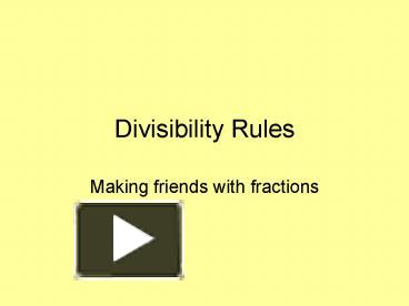 Divisibility Rules presentation | free to view
