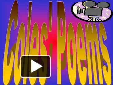 Coles' Poems presentation | free to view