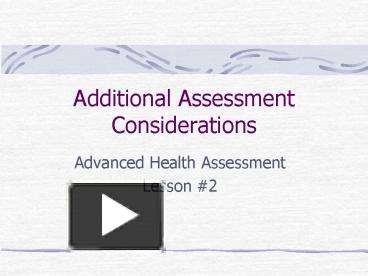 PPT – Additional Assessment Considerations PowerPoint presentation ...