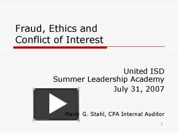 Fraud, Ethics and Conflict of Interest presentation | free to view