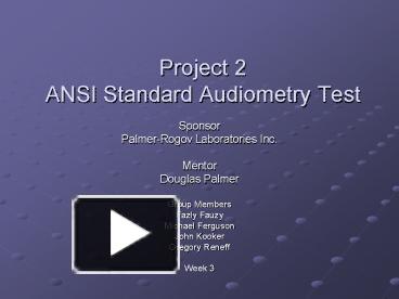 PPT – Project 2 ANSI Standard Audiometry Test PowerPoint presentation ...