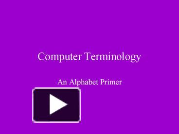 Computer Terminology presentation | free to view