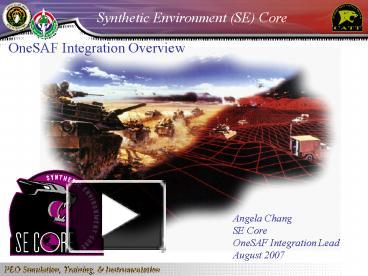 OneSAF Integration Overview presentation | free to view