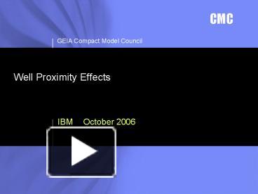 Well Proximity Effects presentation | free to view
