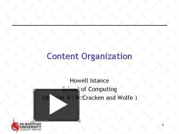 PPT – Content Organization PowerPoint presentation | free to view - id ...