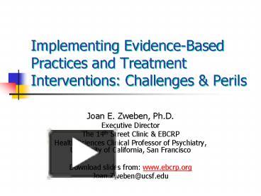 PPT – Implementing EvidenceBased Practices and Treatment Interventions ...