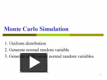PPT – Monte Carlo Simulation PowerPoint presentation | free to view ...
