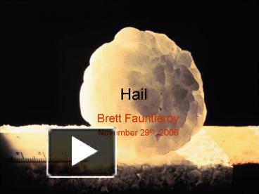 Hail presentation | free to view