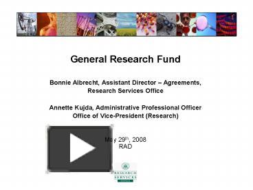 General Research Fund presentation | free to view