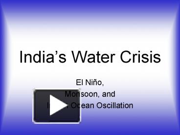 PPT – Indias Water Crisis PowerPoint presentation | free to view - id ...