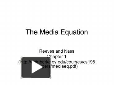 The Media Equation presentation | free to download