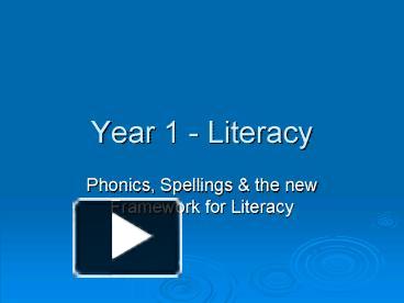 PPT – Year 1 Literacy PowerPoint presentation | free to view - id ...