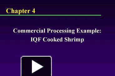 Commercial Processing Example: presentation | free to view