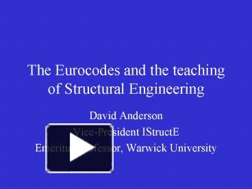 PPT – The Eurocodes and the teaching of Structural Engineering ...