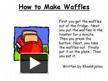 How to Make Waffles presentation | free to view