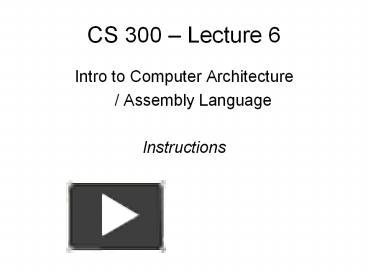 PPT – CS 300 PowerPoint presentation | free to download - id: 160d93-ZDc1Z