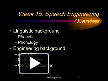 PPT – Week 15. Speech Engineering Overview PowerPoint presentation ...