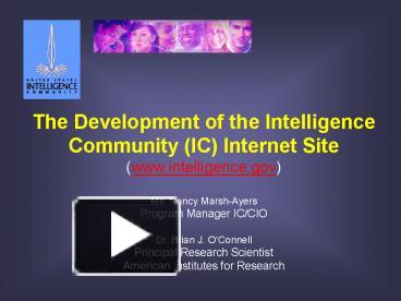 The Development of the Intelligence Community IC Internet Site www ...