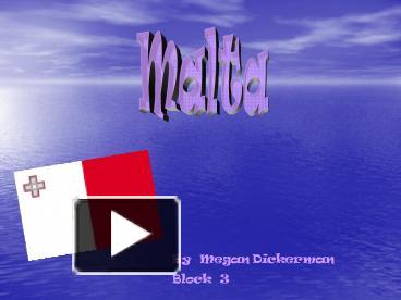 Malta presentation | free to view
