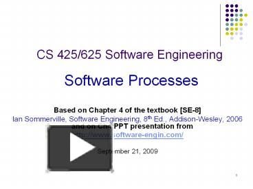 PPT – CS 425/625 Software Engineering Software Processes PowerPoint ...