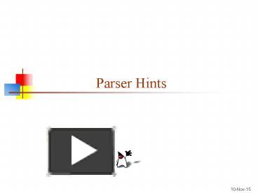 PPT – Parser Hints PowerPoint presentation | free to download - id ...