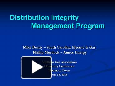 Distribution Integrity Management Program presentation | free to view