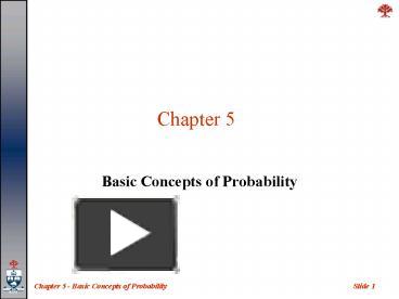 Basic Concepts of Probability presentation | free to view