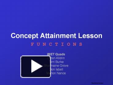 PPT – Concept Attainment Lesson PowerPoint presentation | free to view ...